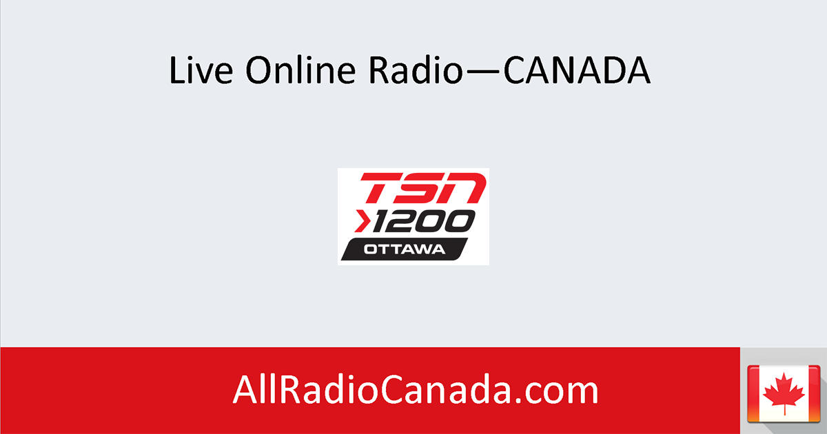 TSN 1200 Live Radio Online Canada TSN 1200 Live Radio Online Canada